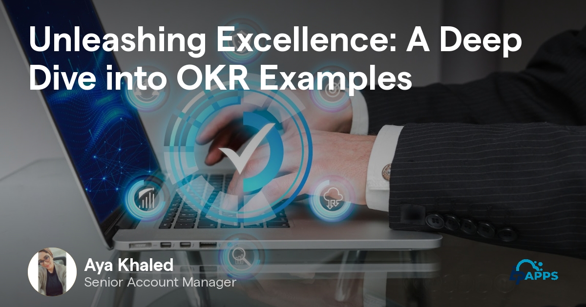 Unleashing Excellence: A Deep Dive into OKR Examples - ilpApps