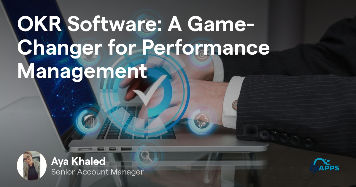 OKR Software: A Game-Changer for Performance Management - ilpApps