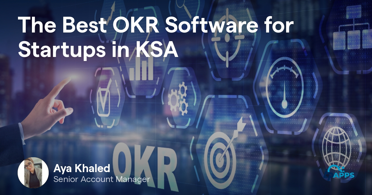 The Best OKR Software for Startups in KSA - ilpApps