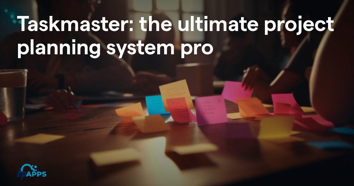 Taskmaster: the ultimate project planning system pro - ilpApps